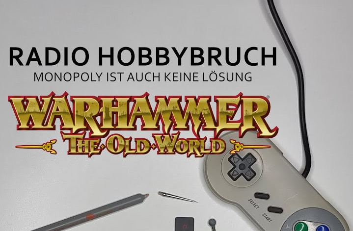 Radio Hobbybruch: Folge 8 – Brückenkopf-Online.com – das Tabletop-Hobby Portal