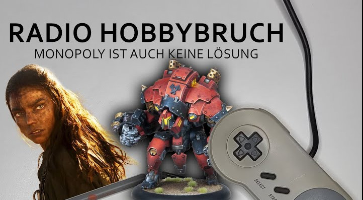 Radio Hobbybruch: Folge 18 ist da – Brückenkopf-Online.com – das Tabletop-Hobby Portal