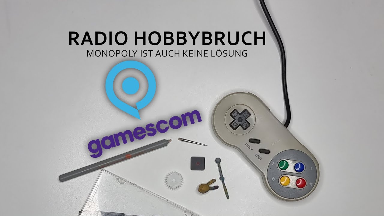 Radio Hobbybruch: Folge 24 Gamescom Spezial – Brückenkopf-Online.com – das Tabletop-Hobby Portal
