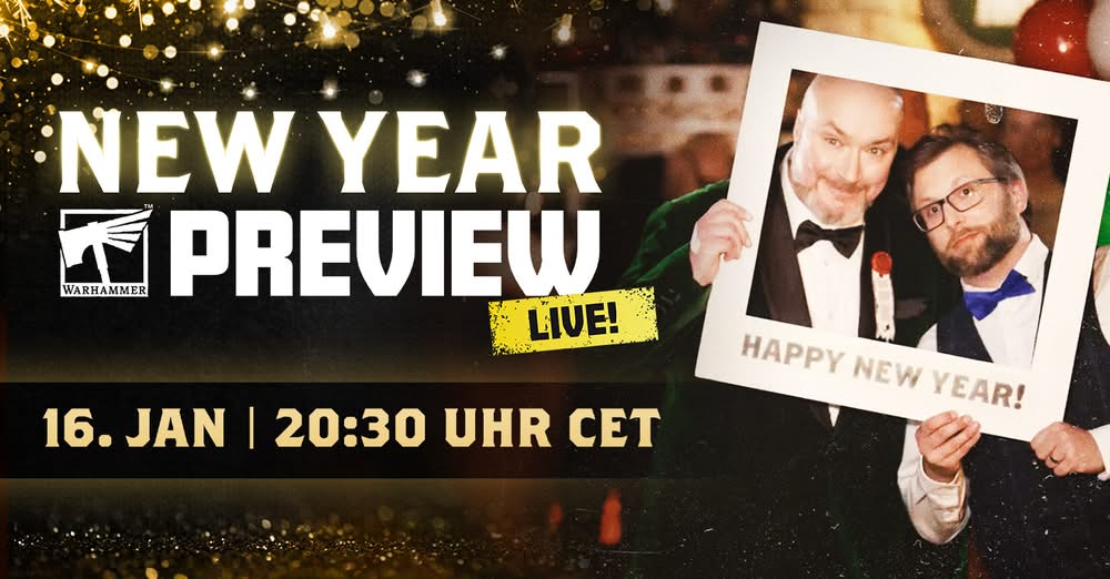 GW: New Year Warhammer Preview Live! Ankündigung – Brückenkopf-Online ...